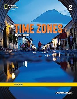 TIME ZONES 2 WORKBOOK. 3 ED. CARMELLA, LIESKE. Libro en papel ...