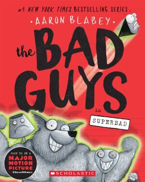THE BAD GUYS #6: ALIEN VS BAD GUYS. BLABEY, AARON. Libro en papel ...