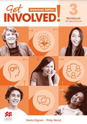 GET INVOLVED AME 3 WORKBOOK + DIGITAL WORKBOOK. DIGNEN, SHEILA / WOOD ...