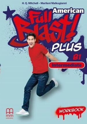 AMERICAN FULL BLAST PLUS INTERMEDIATE WORKBOOK. MITCHELL, H.Q. / MALKOGIANNI, MARILENI. Libro en ...